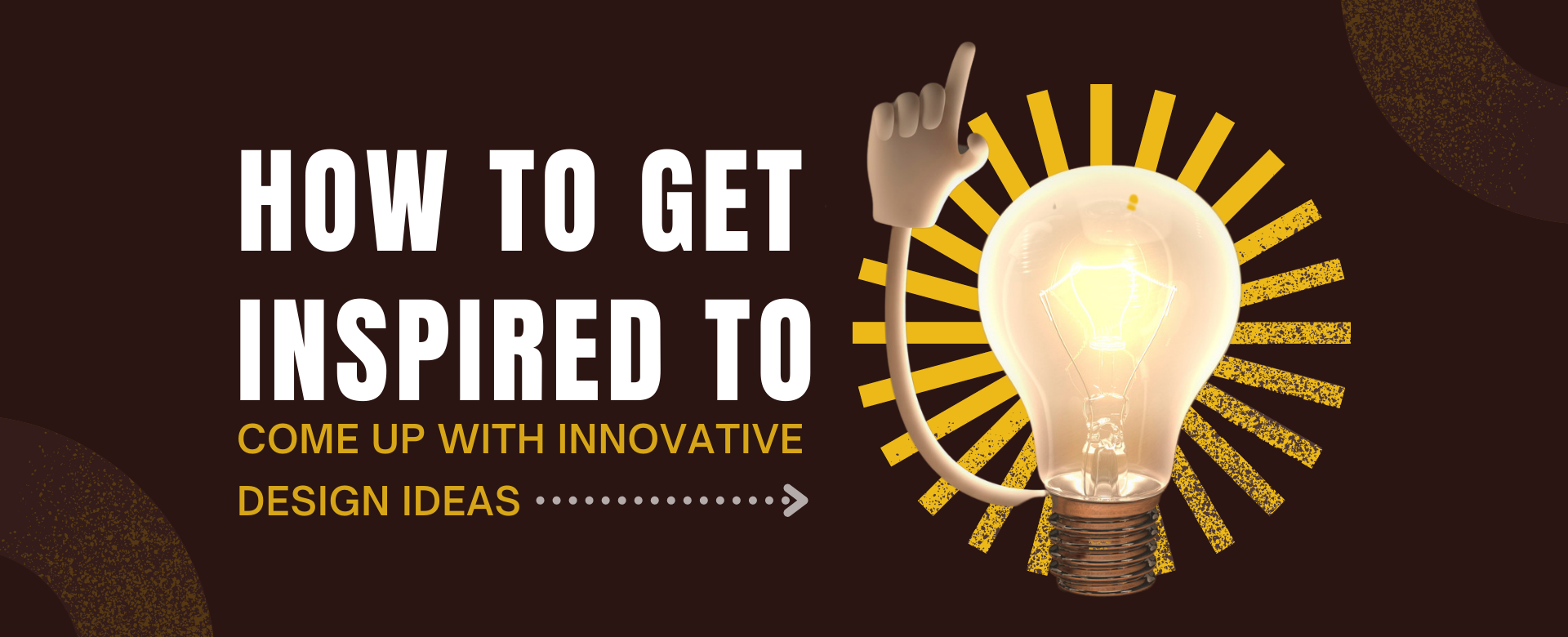 How to get inspired to come up with innovative design ideas - Penthara ...